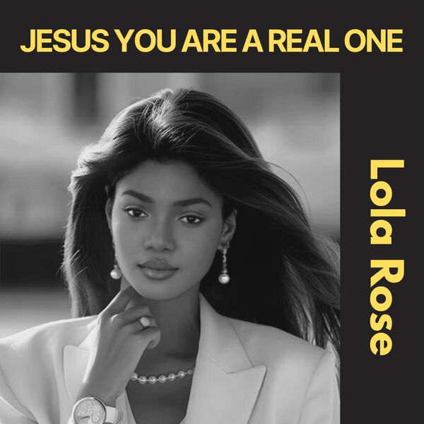 A Real One, Lola Rose - Qobuz