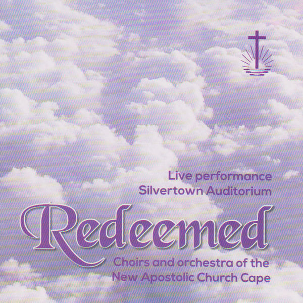 Redeemed (Live Performance Silvertown Auditorium), Choirs - Qobuz