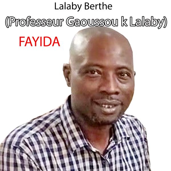 Fayida, Vol. 2, Lalaby Berthe - Qobuz