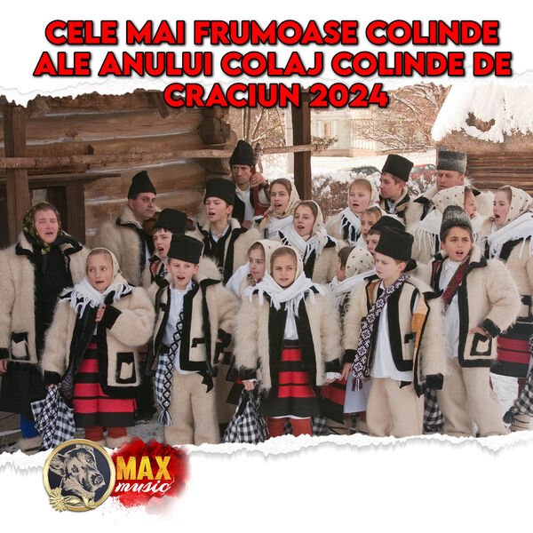 Cele Mai Frumoase Colinde Ale Anului Colaj Colinde de Craciun 2024 ...