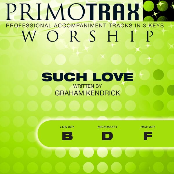Such Love (Worship Primotrax) [Performance Tracks], Oasis Worship - Qobuz