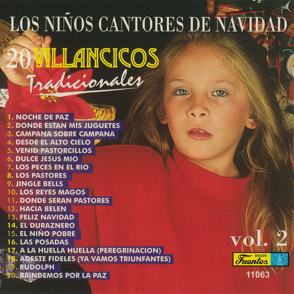 20 Villancicos Tradicionales Vol 2 Los Niños Cantores De Navidad Qobuz