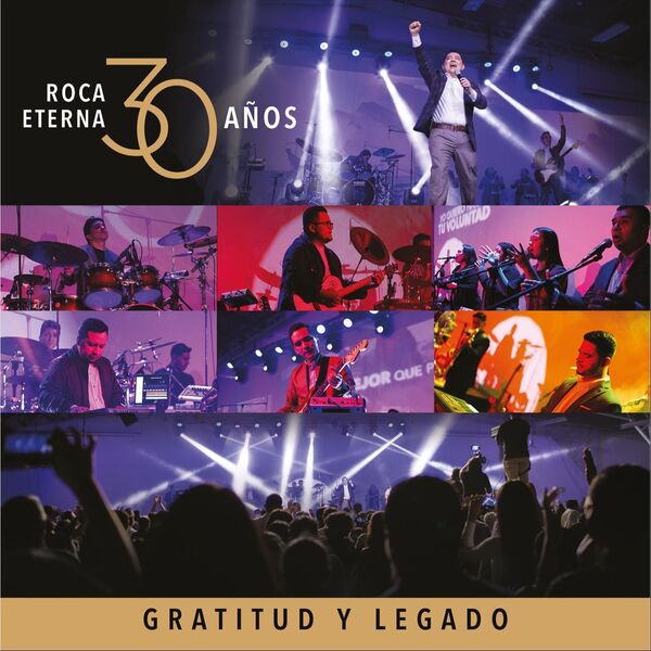 Roca Eterna 30 Años (Gratitud y Legado), Roca Eterna - Qobuz