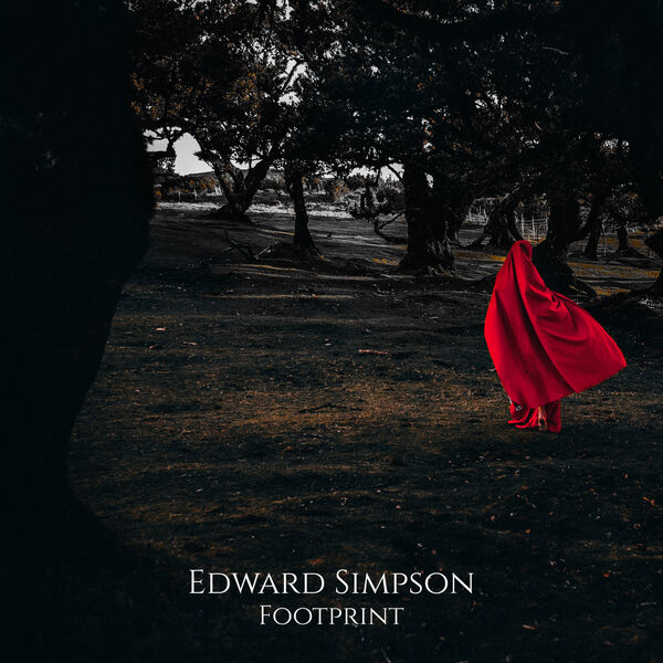 Footprint, Edward Simpson - Qobuz