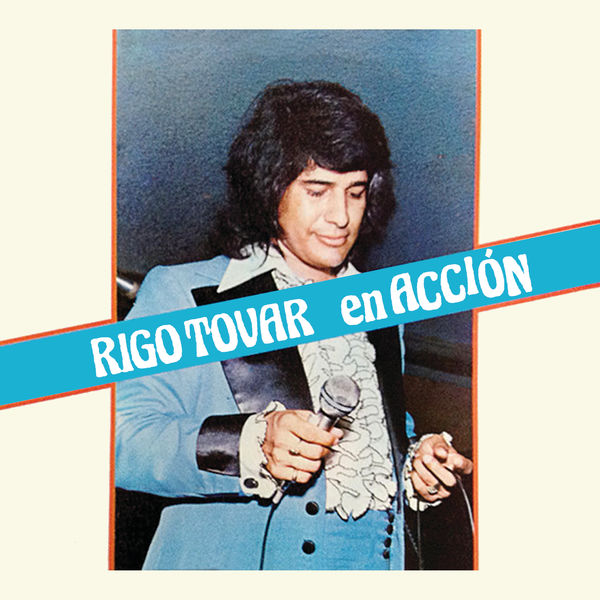 En Acción, Rigo Tovar - Qobuz