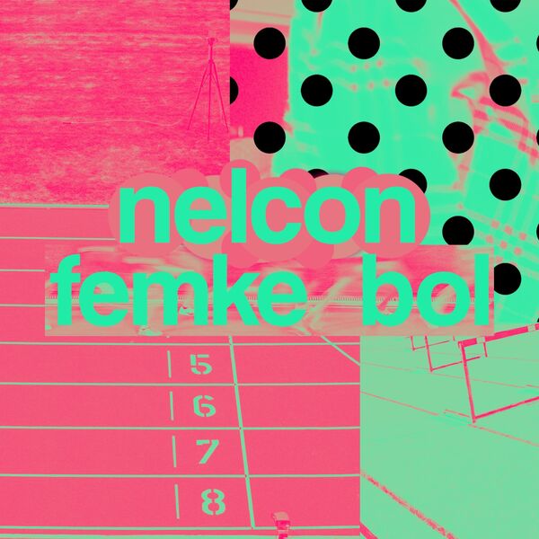 Femke Bol, Nelcon - Qobuz