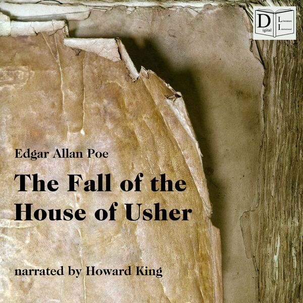 The Fall of the House of Usher, Edgar Allan Poe - Qobuz