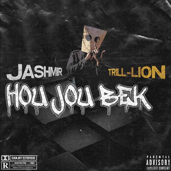 Hou Jou Bek (feat. Trill-Lion), Jashmir - Qobuz