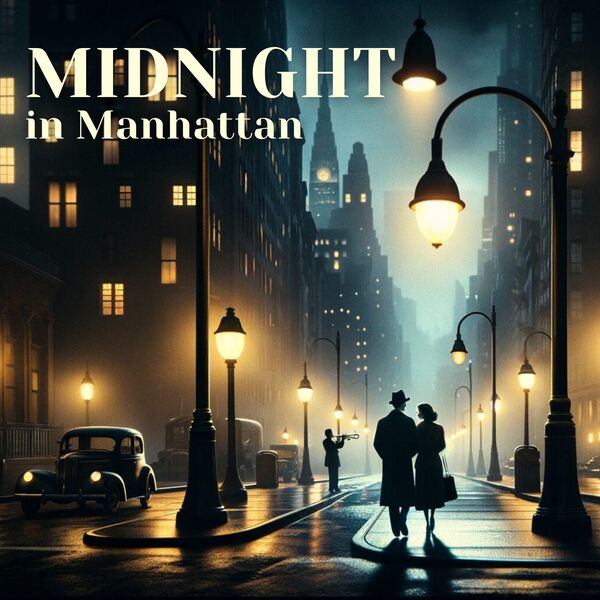 Midnight in Manhattan: City Jazz Ballads for Lovers, Melancholic ...