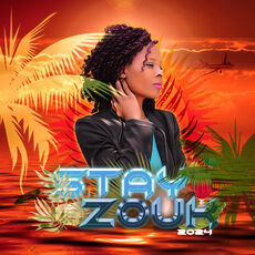 Stay Zouk 2024, Various Artists - Qobuz