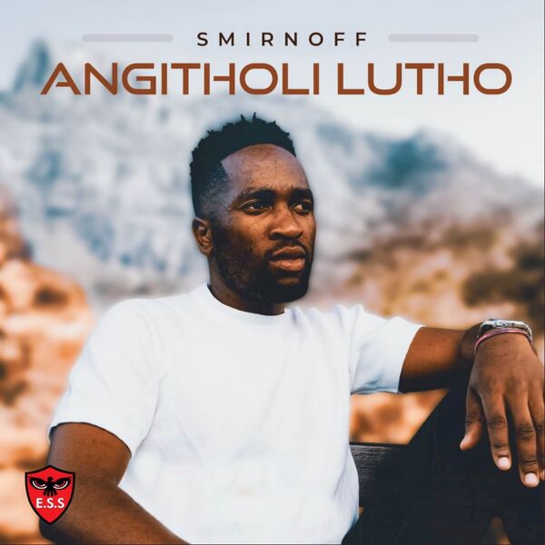Angitholi Lutho, Smirnoff - Qobuz