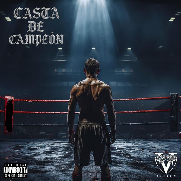 Casta De Campeon, Vinny F - Qobuz
