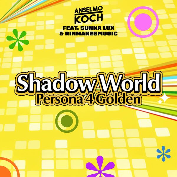 Shadow World (Persona 4 Golden), Anselmo Koch - Qobuz