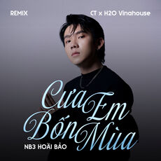 Cưa Em Bốn Mùa (Remix), NB3 Hoài Bảo - Qobuz