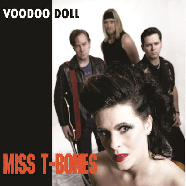 Voodoo Doll, Miss T-Bones - Qobuz