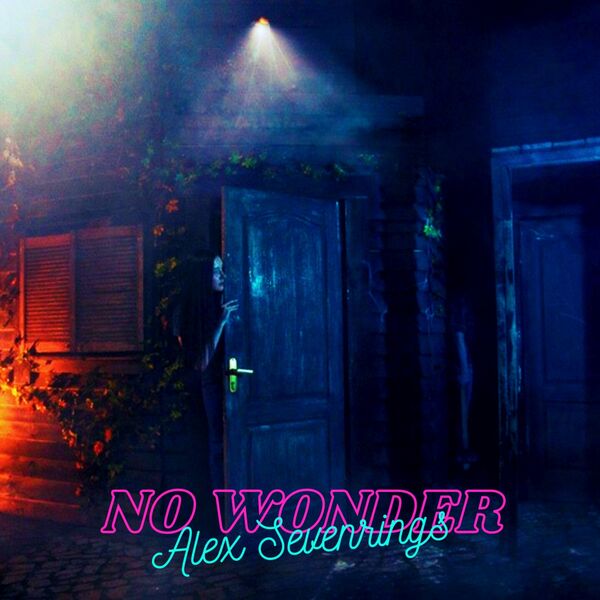 No Wonder (Original Mix), Alex Sevenrings - Qobuz