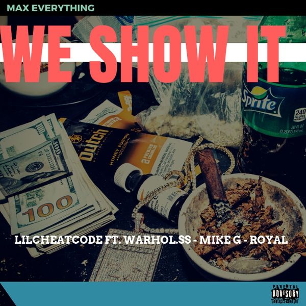 We Show It, Lil Cheat Code - Qobuz