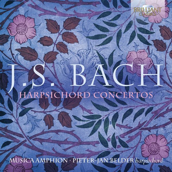 J.S. Bach: Harpsichord Concertos, Pieter-Jan Belder - Qobuz
