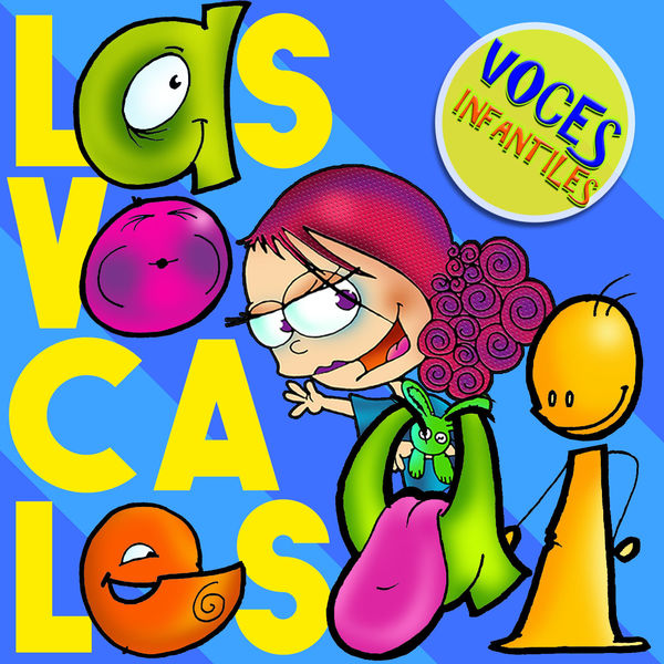 Las Vocales, Voces Infantiles - Qobuz