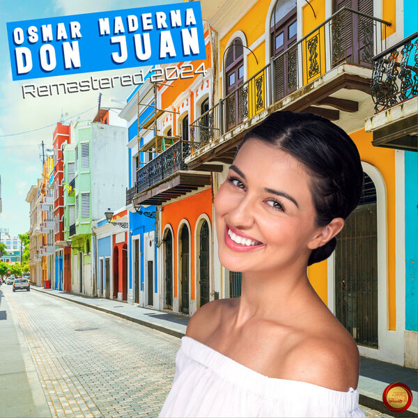Don Juan (Remastered 2024), Osmar Maderna - Qobuz