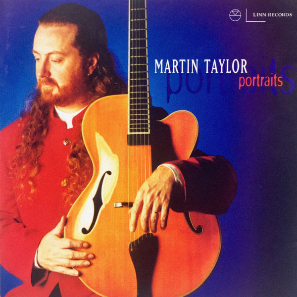 Portraits, Martin Taylor - Qobuz