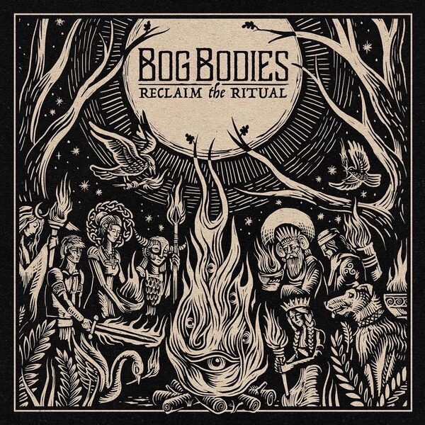 Reclaim The Ritual, Bog Bodies - Qobuz