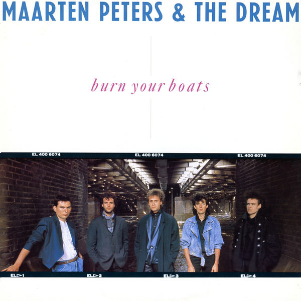 Burn Your Boats, Maarten Peters & The Dream - Qobuz
