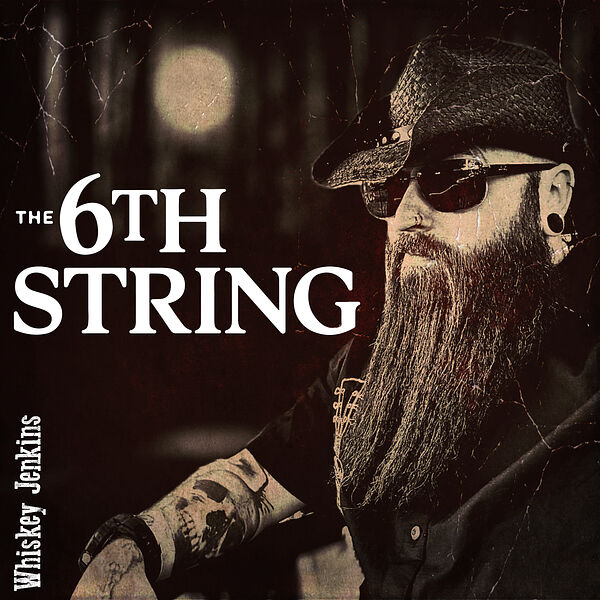 The 6th String, Whiskey Jenkins - Qobuz
