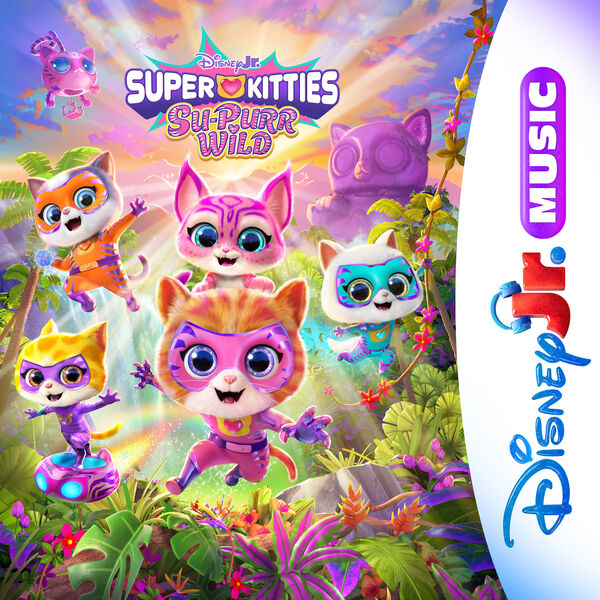 Disney Jr. Music: SuperKitties Su-Purr Wild (Original Soundtrack ...