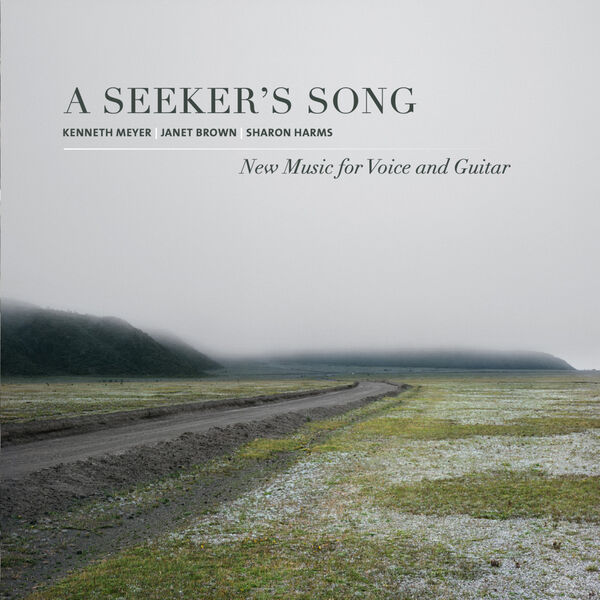 A Seeker's Song, Various Composers de Kenneth Meyer - Qobuz