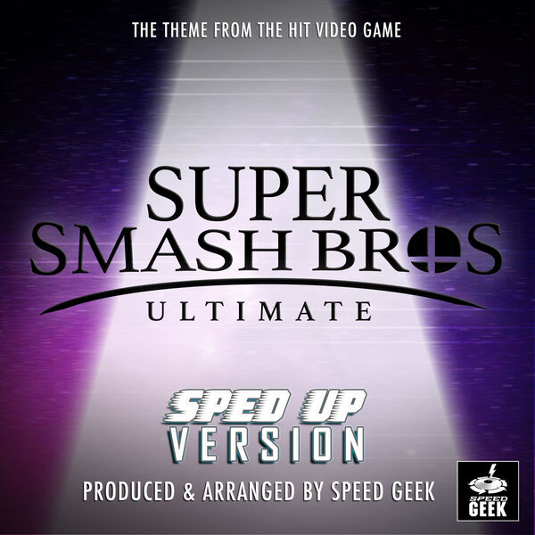 Super Smash Bros Ultimate Main Theme (From ''Super Smash Bros Ultimate ...