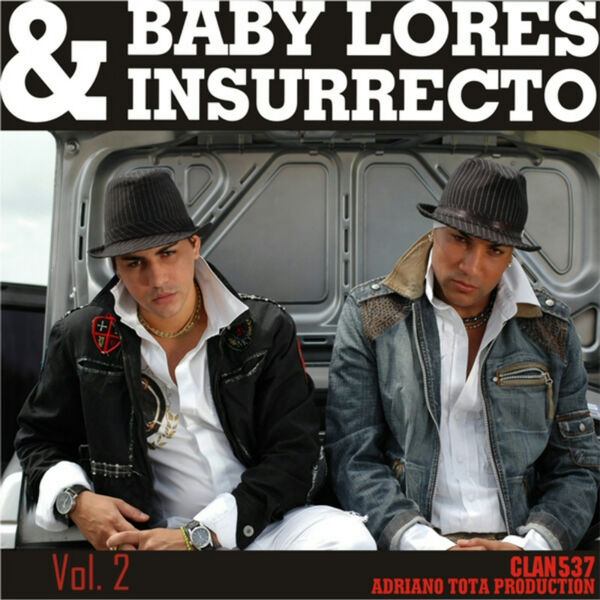 Etapa Baby Lores & Insurrecto (Vol. 2), Baby Lores - Qobuz