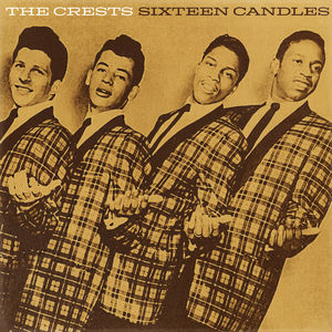 Sixteen Candles | The Crests – Download and listen to the album