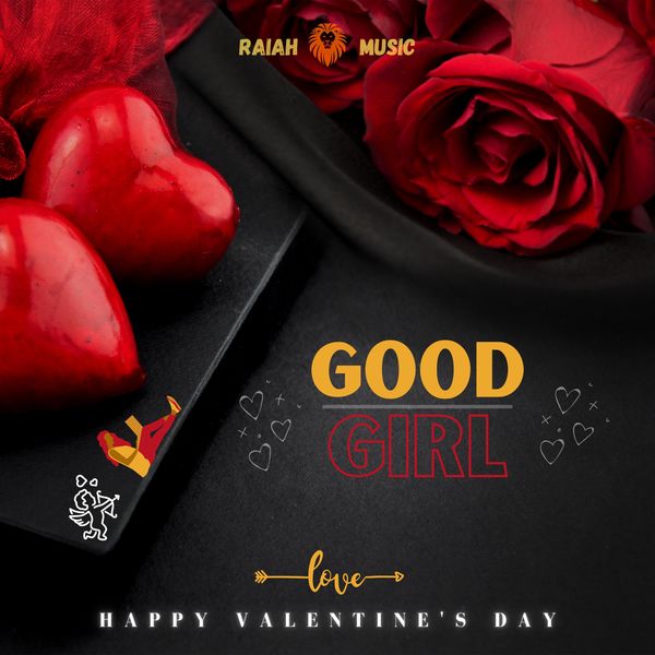 Good Girl, Raiah - Qobuz