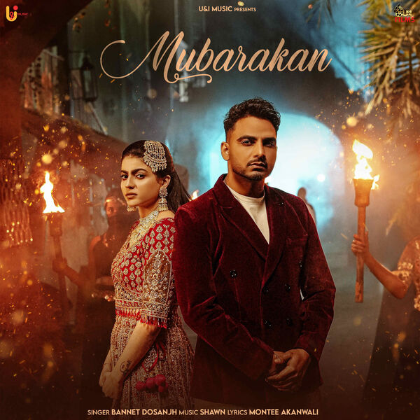 Mubarakan, Bannet Dosanjh - Qobuz