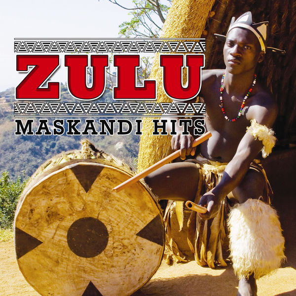 Zulu Maskandi Hits, Various Artists - Qobuz