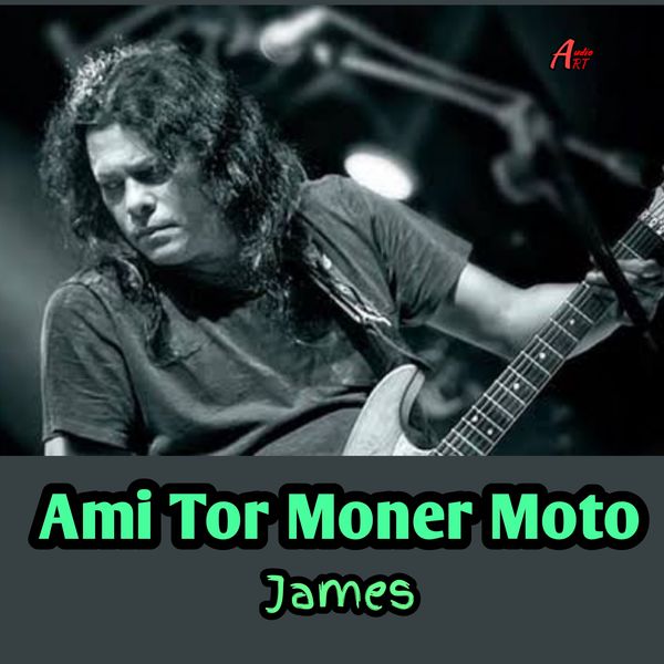 Ami Tor Moner Moto, James - Qobuz