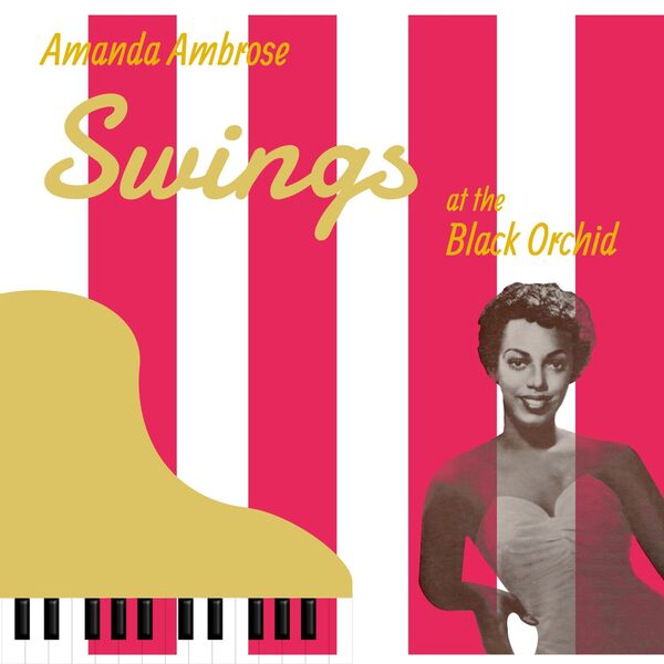 Amanda Ambrose Swings at the Black Orchid, Amanda Ambrose - Qobuz