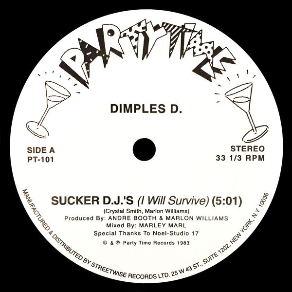 Sucker D.J.'s (I Will Survive), Dimples D - Qobuz