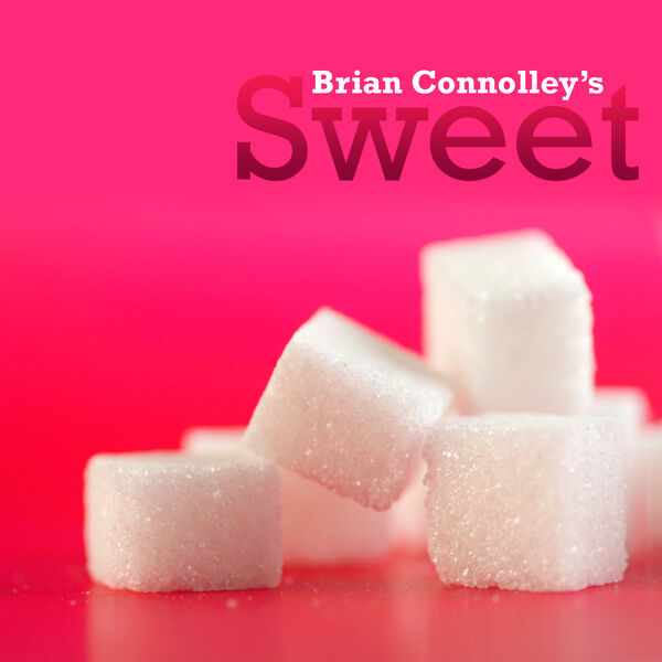 Album Brian Connolly's Sweet, Sweet | Qobuz: download and streaming in ...