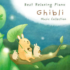 Best Relaxing Piano Ghibli Music Collection, Hsu Hui-Chun - Qobuz