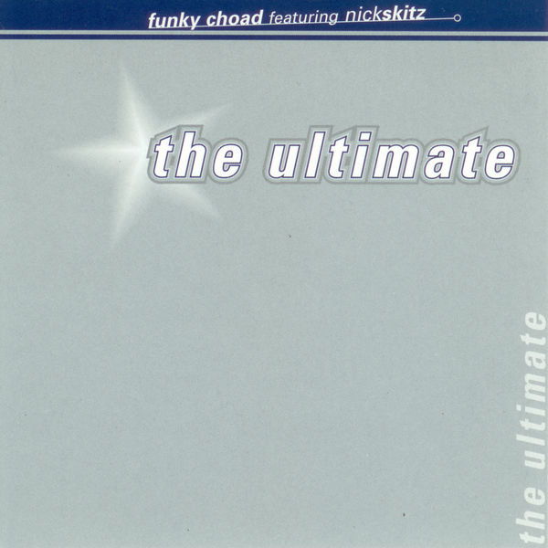 The Ultimate, Funky Choad - Qobuz