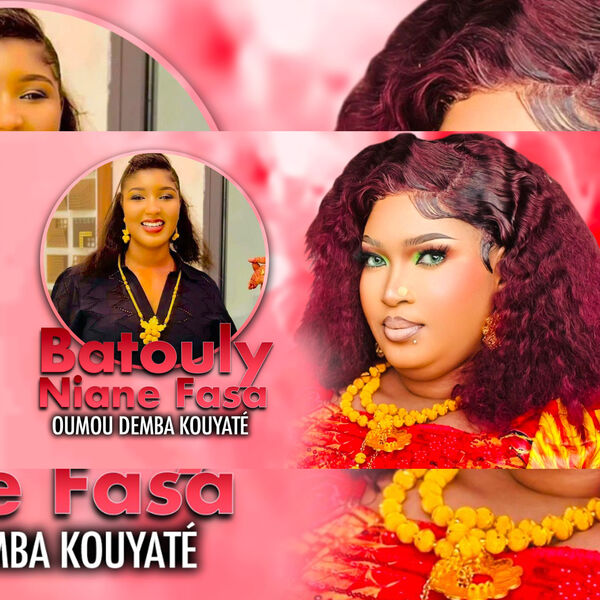 Batouly Niane Fasa, Oumou Demba Kouyaté - Qobuz