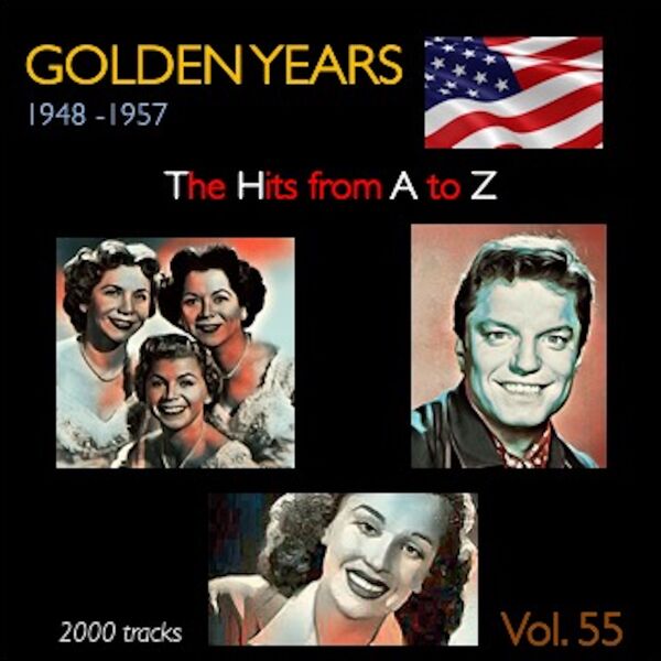 Golden Years 1948-1957 · The Hits from A to Z · , Vol. 55, Various ...