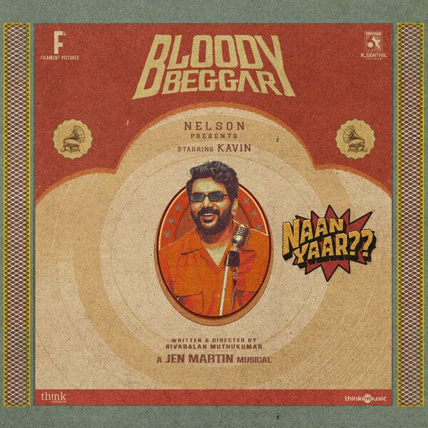 Naan Yaar? (From "Bloody Beggar"), Jen Martin - Qobuz