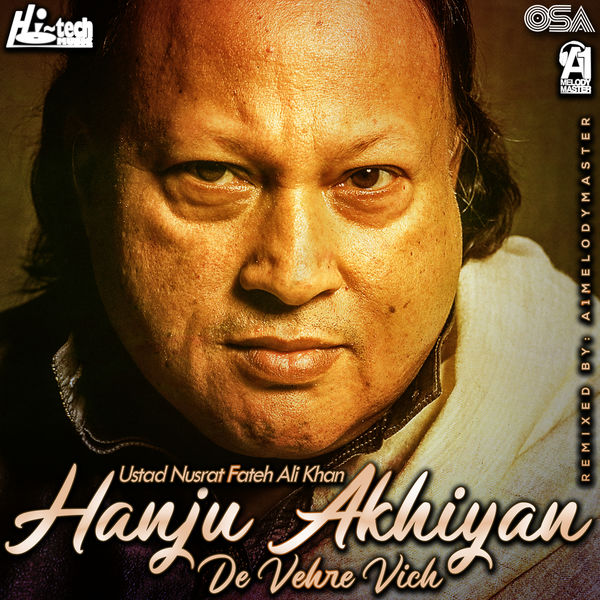 Hanju Akhiyan De Vehre Vich, Ustad Nusrat Fateh Ali Khan - Qobuz