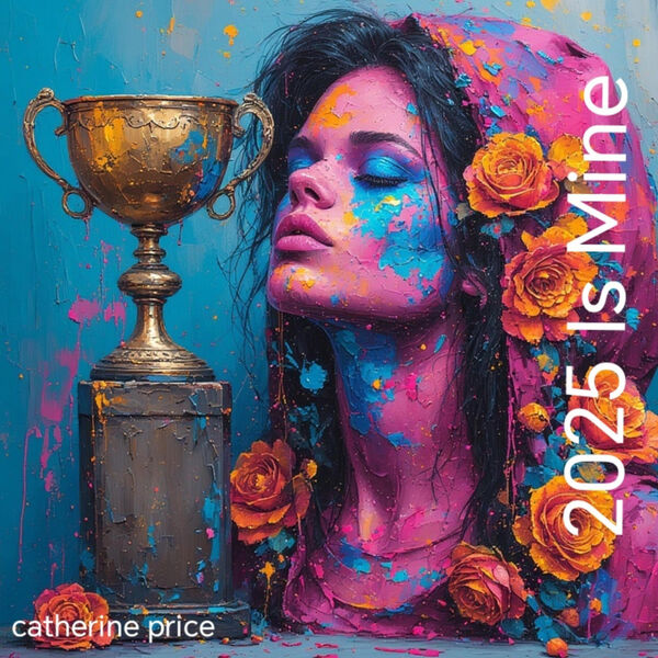 2025 is mine, Catherine Price - Qobuz