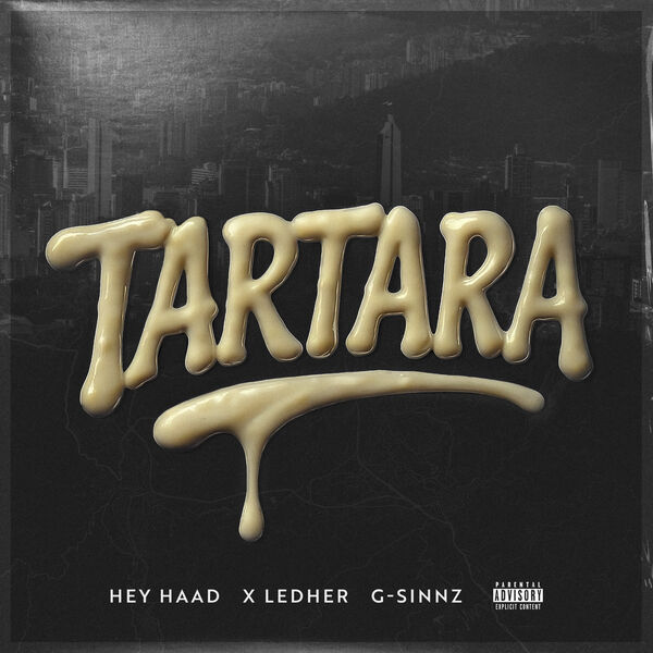 Tartara, Hey Haad - Qobuz