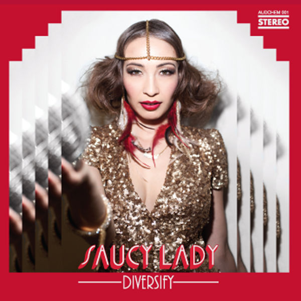 Diversify, Saucy Lady - Qobuz
