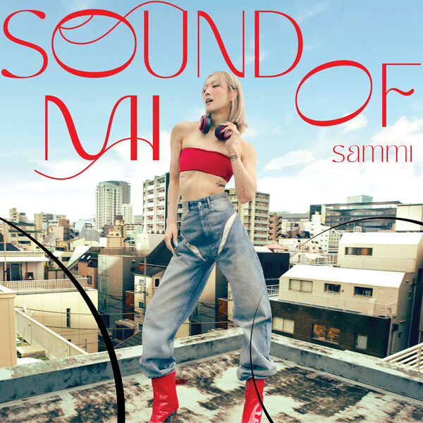 SOUND OF MI, Sammi Cheng - Qobuz